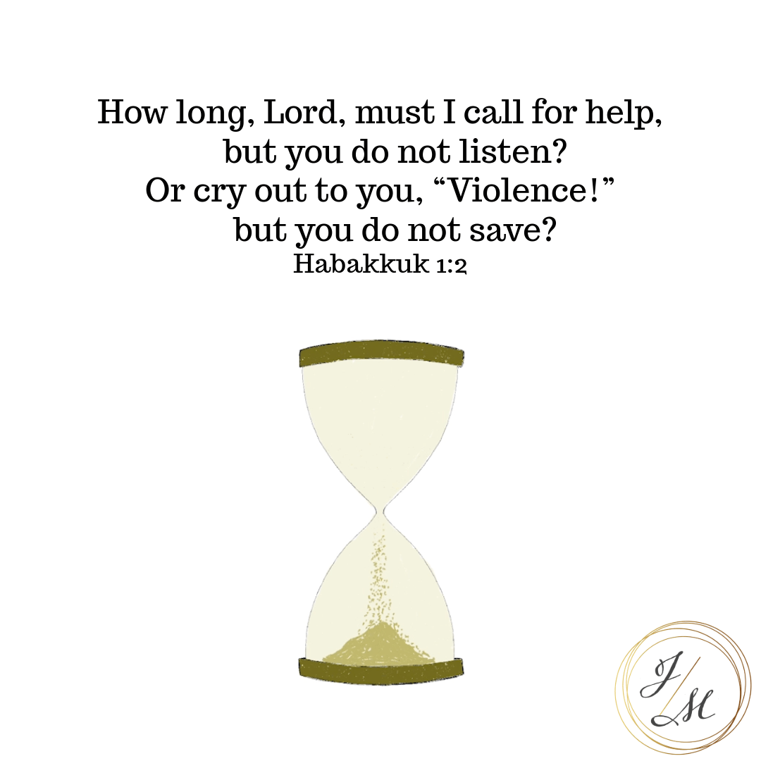 How Long, God? – The James Method